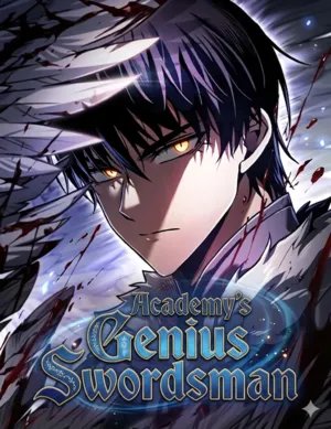 Academy’s Genius Swordmaster - Chapter 138 - MANHUAFAST.COM